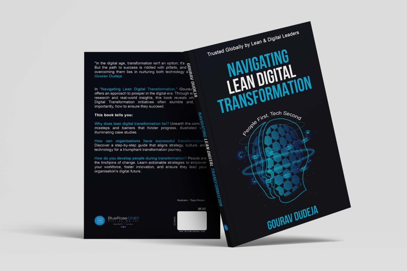 Navigating Lean Digital Transformation Book - People First, Tech Second by Gourav Dudeja - Learn ...